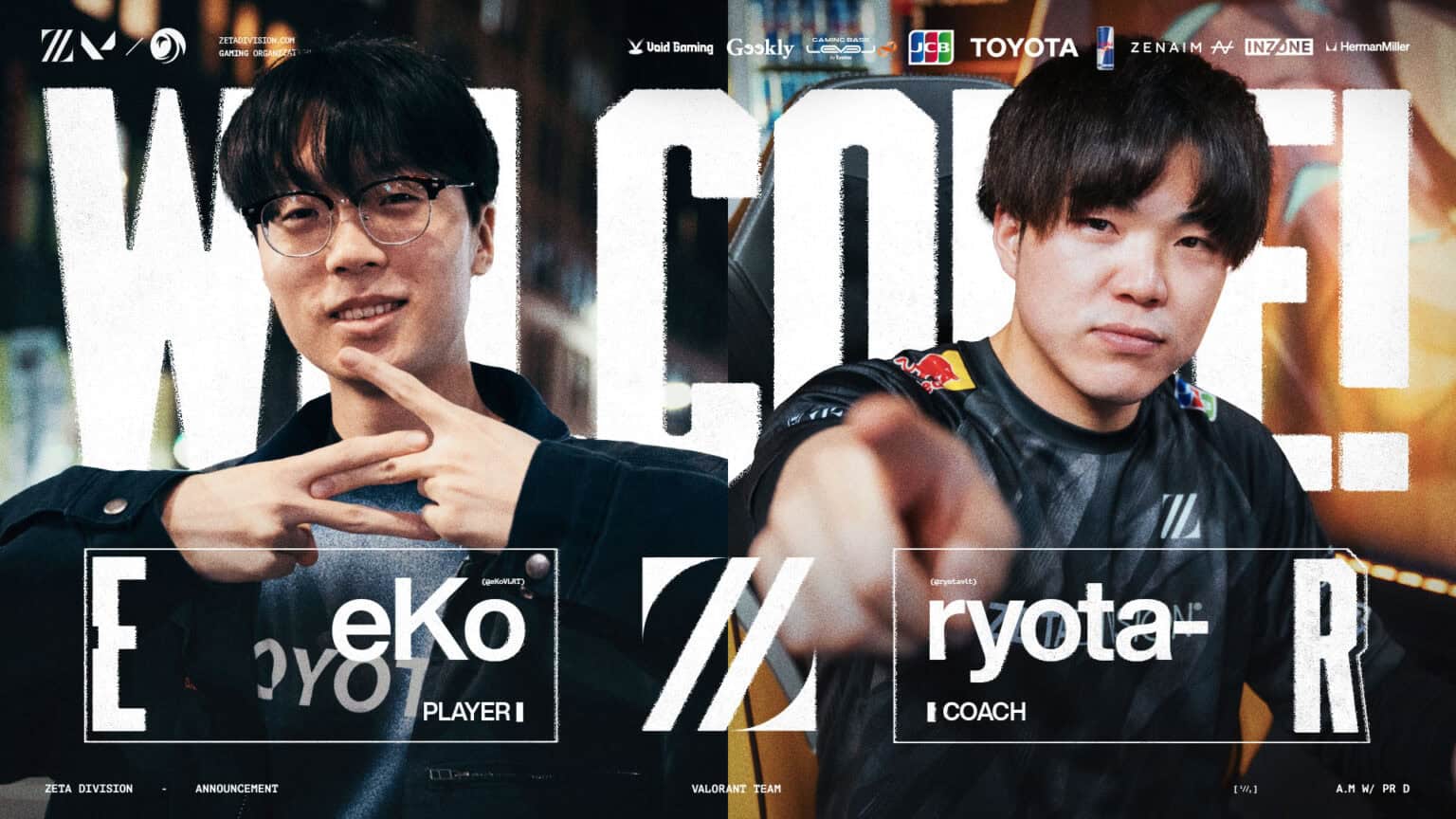 「ZETA DIVISION」にeKoが加入、ryota-がアシスタントコーチに就任 | Valorant News Japan